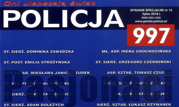 Prezentujemy cykl artykułów "Policja 997" poświęcony policyjnym ...